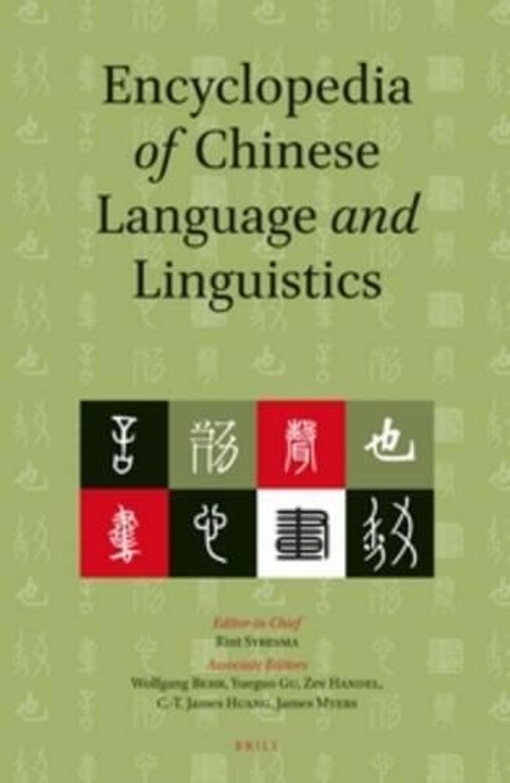 Encyclopedia of Chinese Language and Linguistics (5 Volumes) by Rint ...