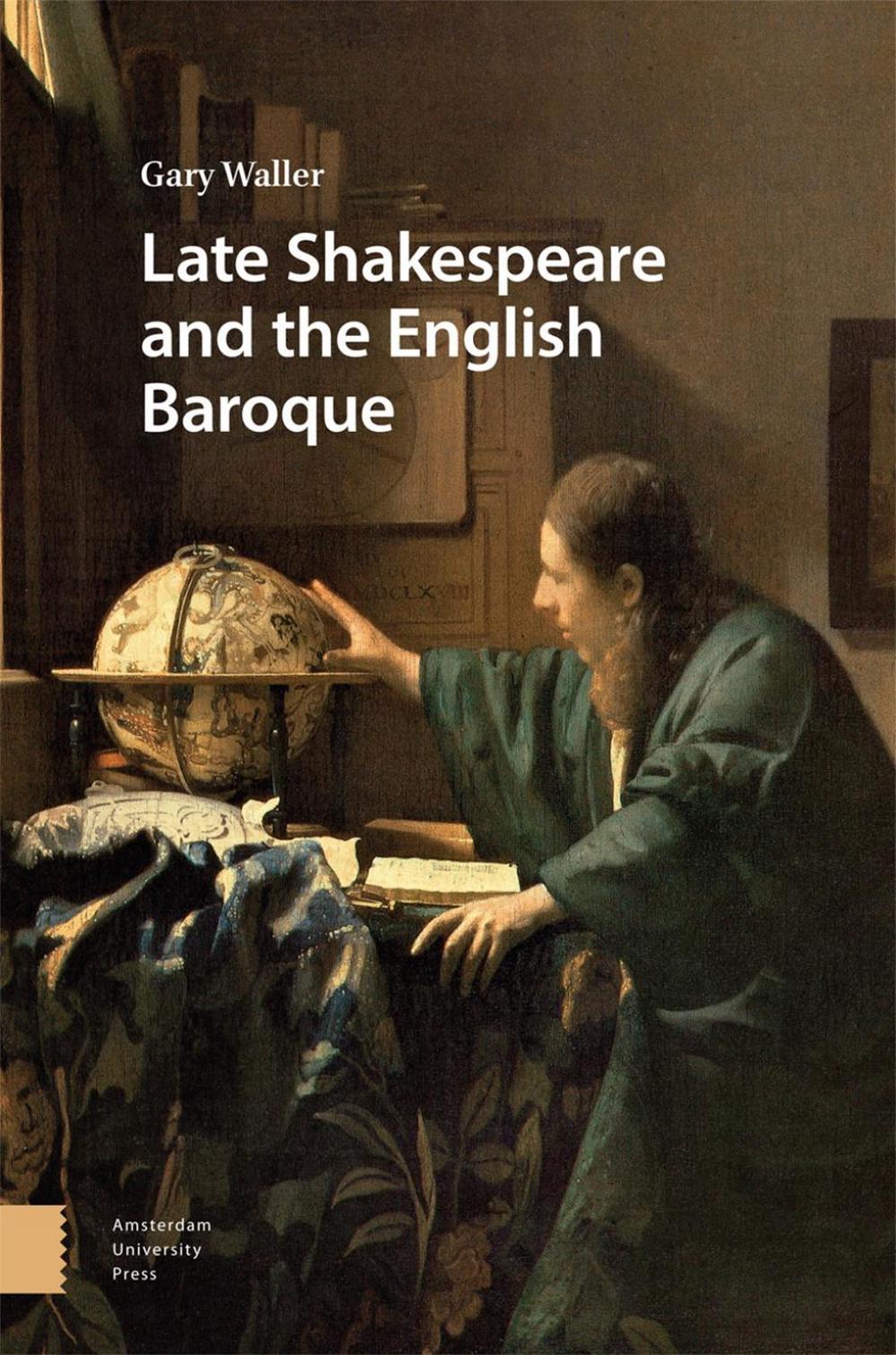 Late Shakespeare and the English Baroque by Gary Waller, Hardcover ...