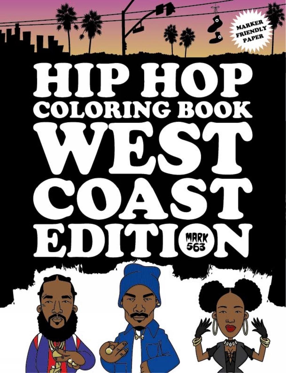Hip Hop Coloring Book West Coast Edition | Buy online at The Nile