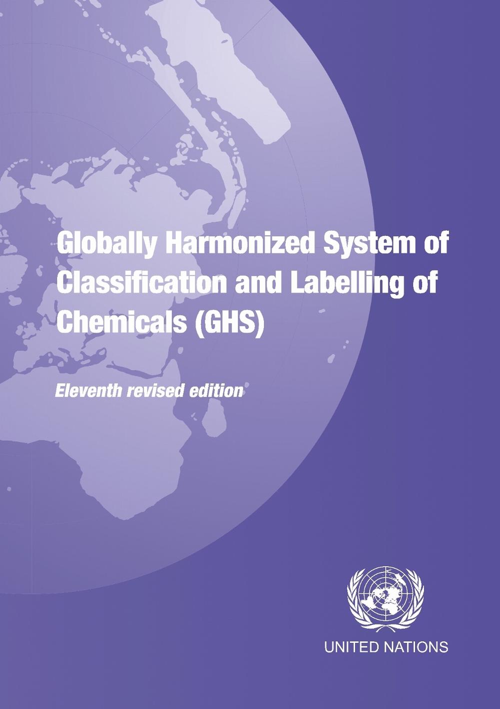 Globally Harmonized System of Classification and Labelling of Chemicals ...