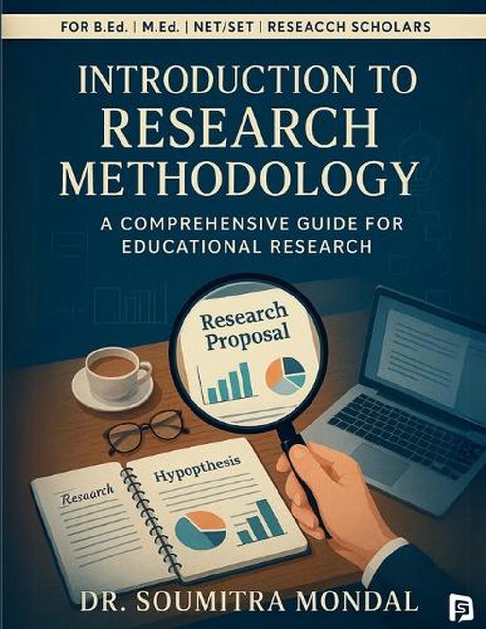 Introduction to Research Methodology (EditionFirst) by Dr Soumitra ...