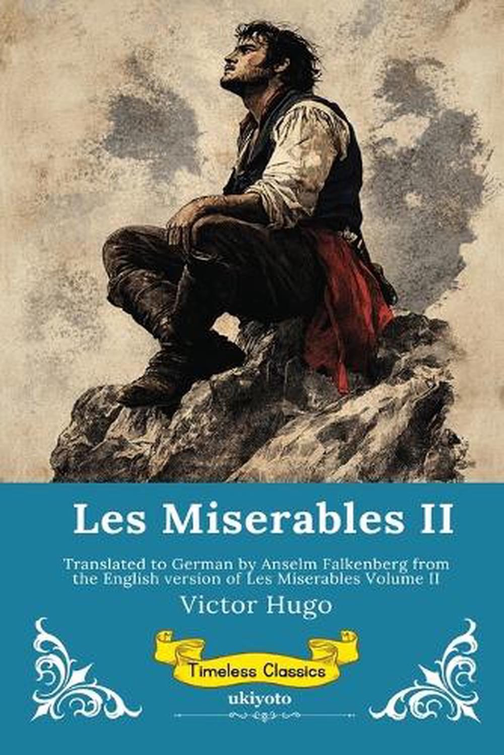 Les Miserables Band II German Version of Les Miserables Volume II by ...