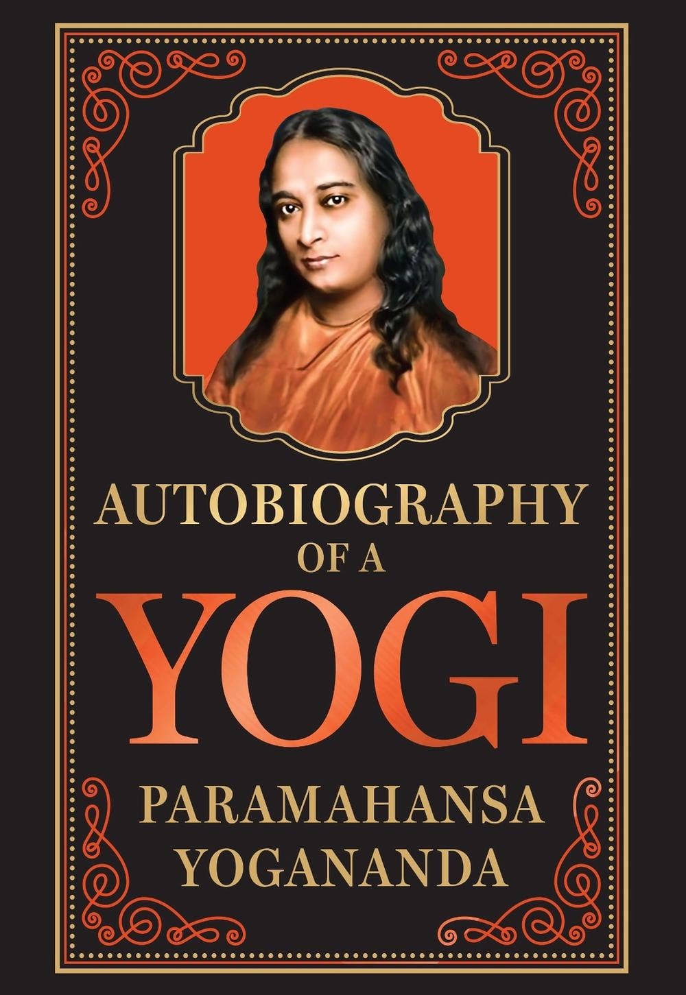 Autobiography of a Yogi by Paramahansa Yogananda, Hardcover ...