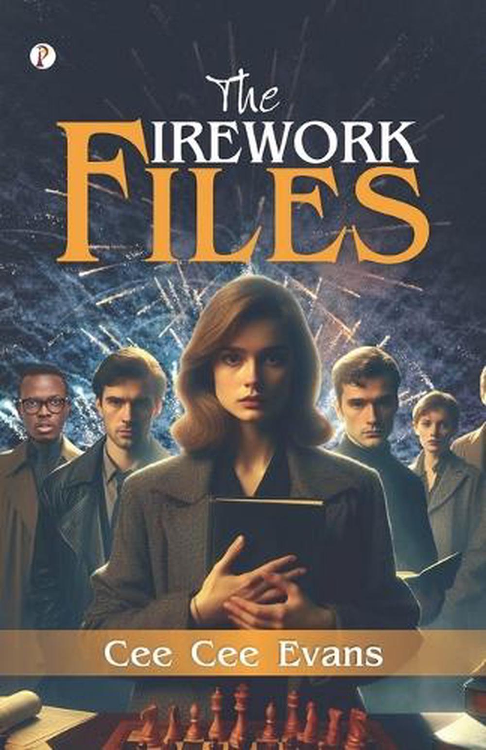 The Firework Files by Cee Cee Evans, Paperback, 9789359833330 | Buy ...