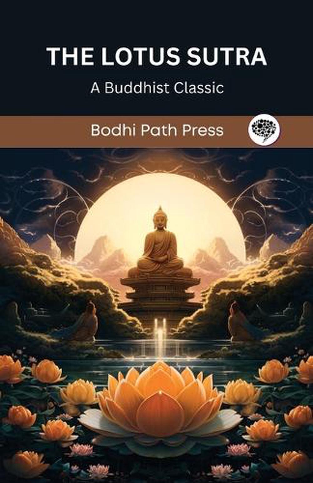 The Lotus Sutra: A Buddhist Classic by Bodhi Path Press, Paperback, 9789360512651 | Buy online ...