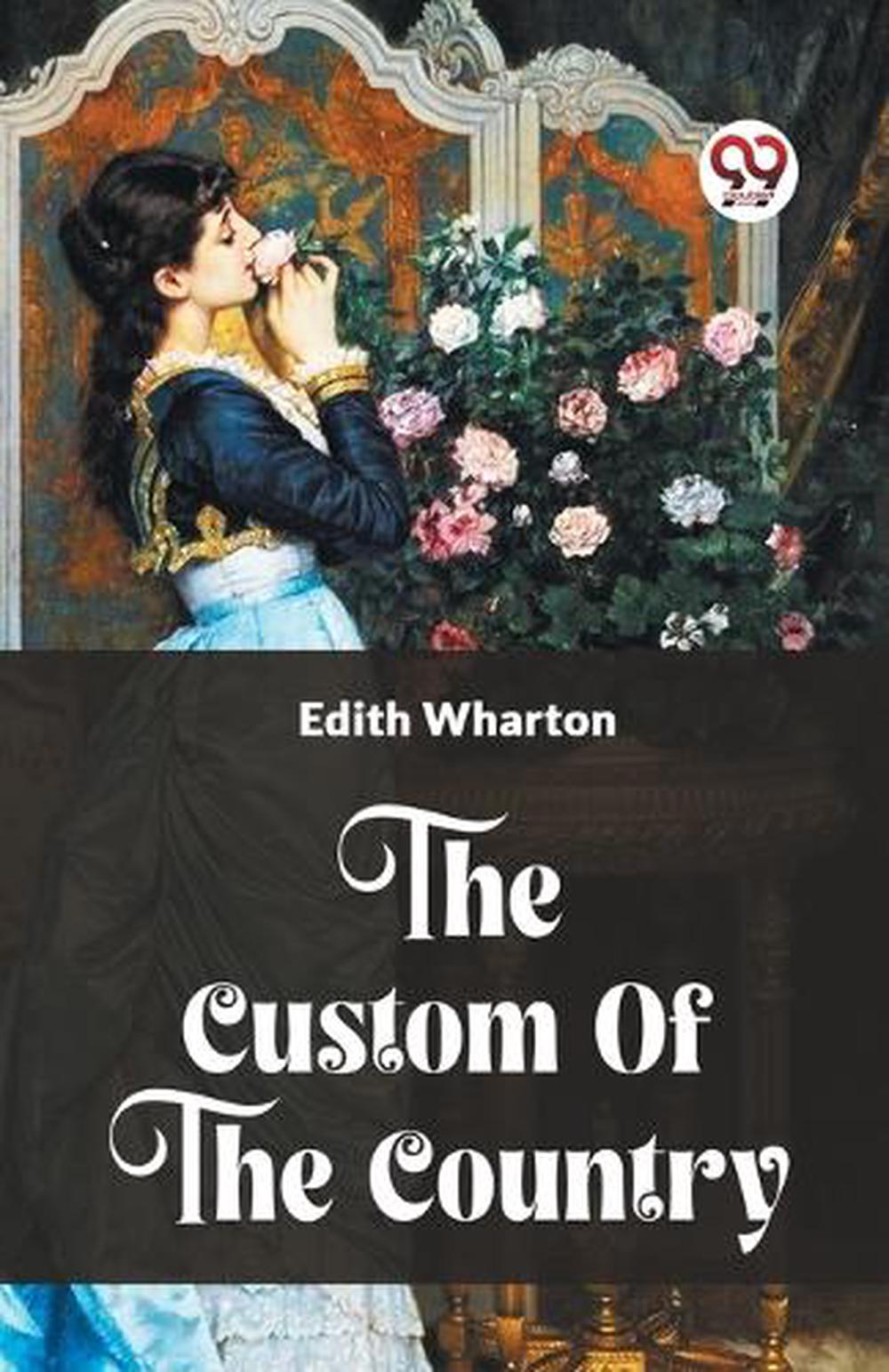 The Custom Of The Country by Edith Wharton, Paperback, 9789361156830 ...