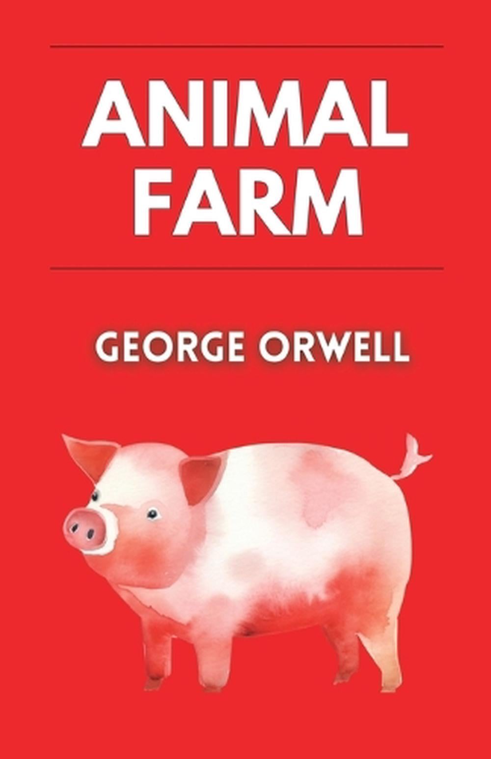 ANIMAL FARM (Editionfirst) by George Orwell, Paperback, 9789361910395 ...