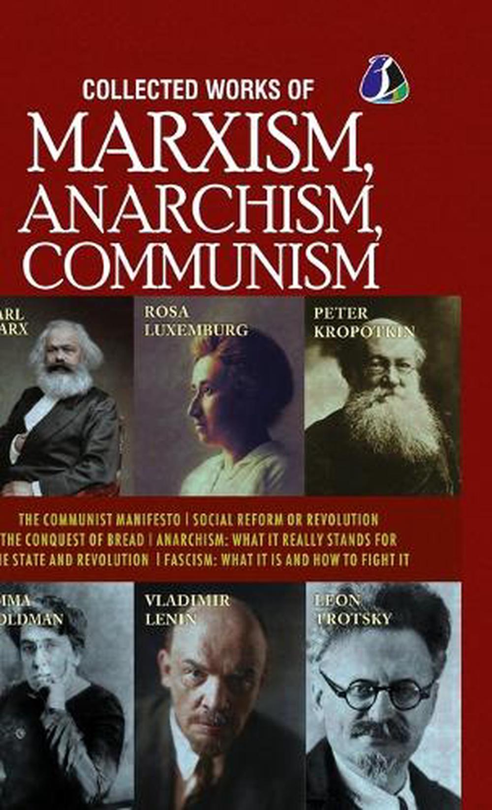 Collected Works of Marxism, Anarchism, Communism by Karl Marx ...
