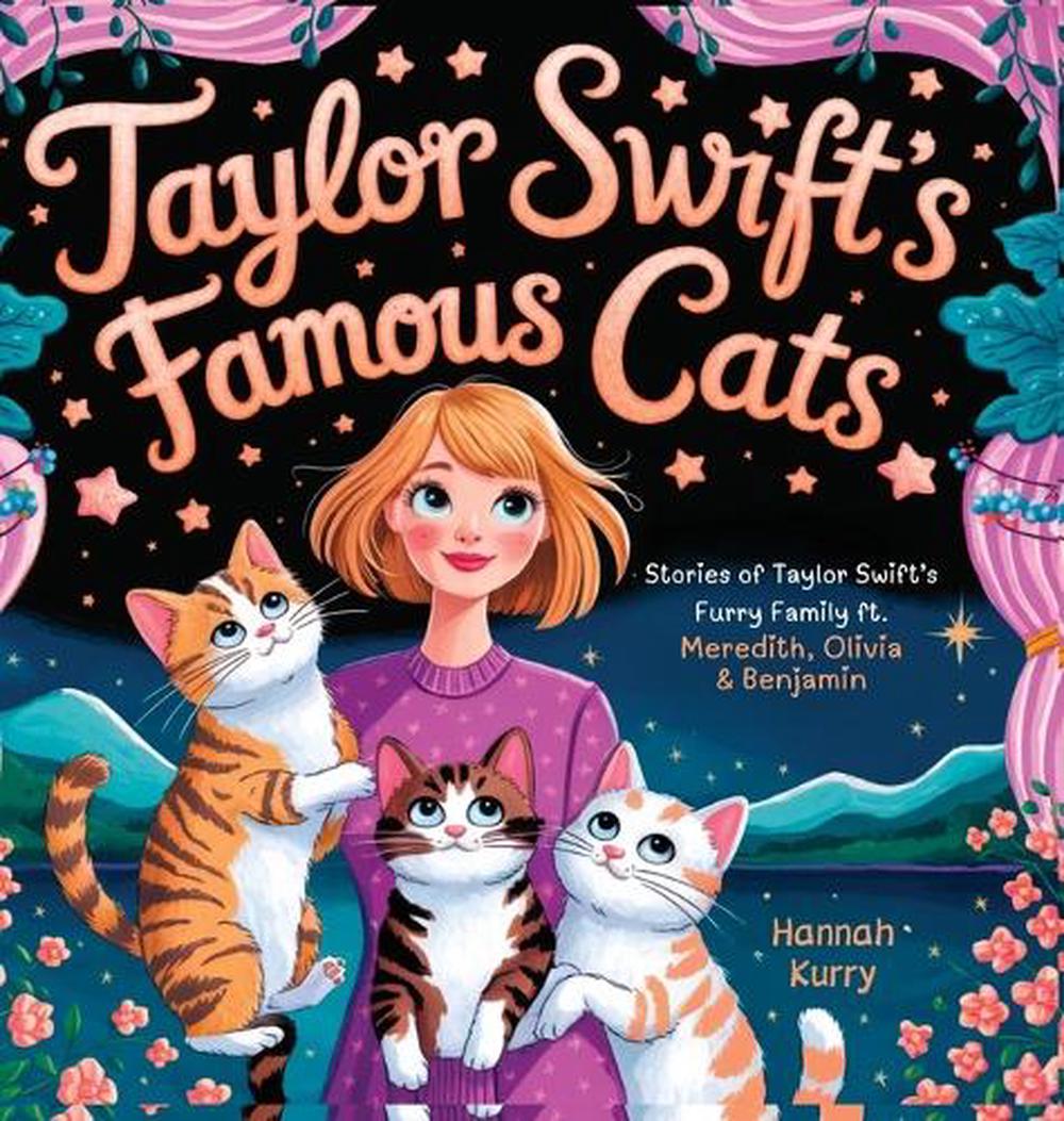 Taylor's Life Narrated by Her Cats: The Journey of the Best Swifties by ...