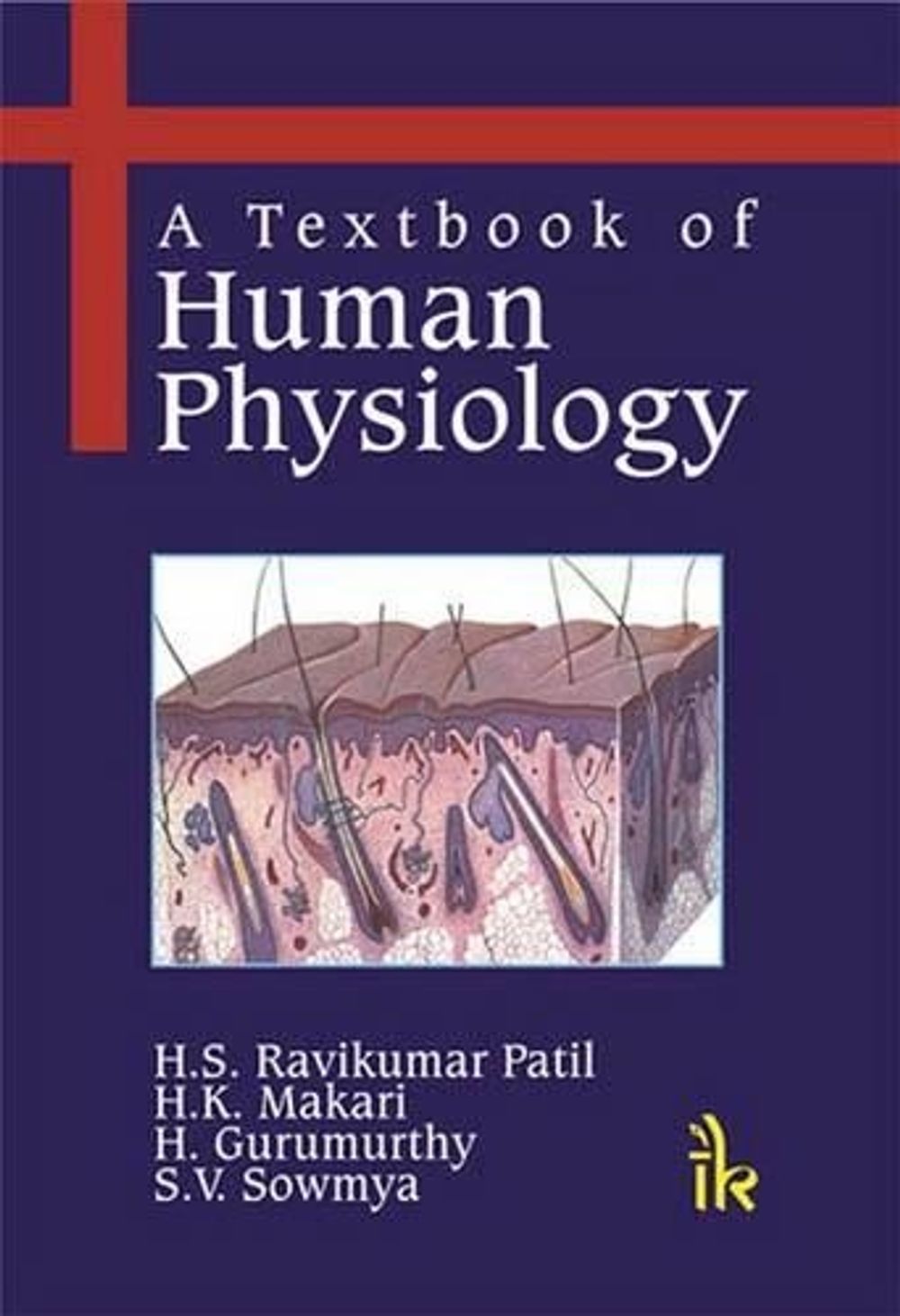 A Textbook of Human Physiology by H.S. Ravi Kumar Patil, Paperback ...