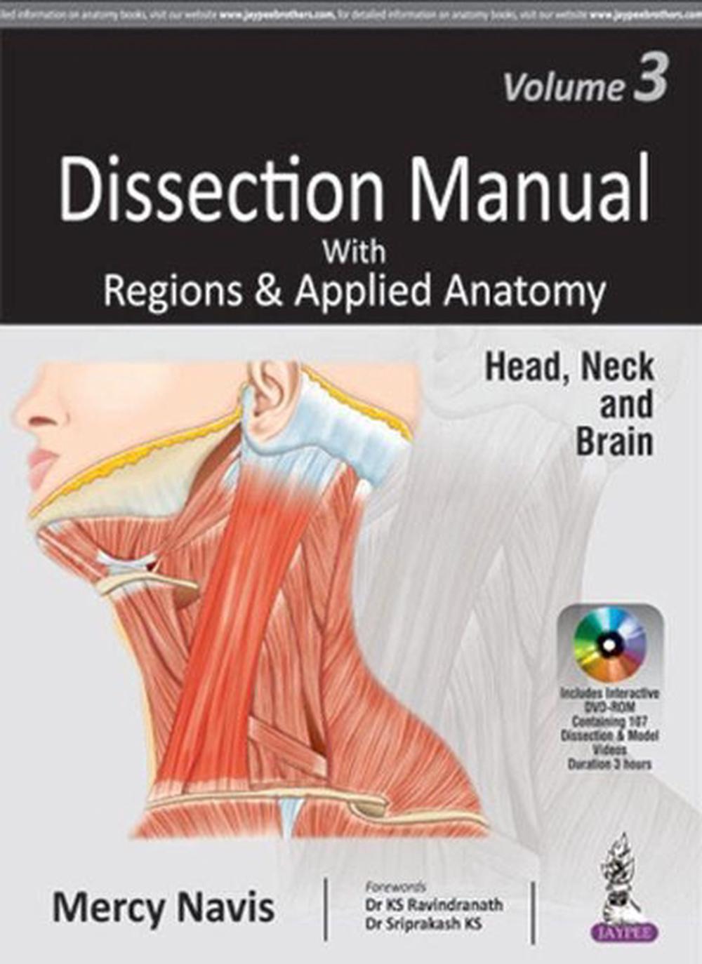 Dissection Manual with Regions & Applied Anatomy by Mercy Navis ...