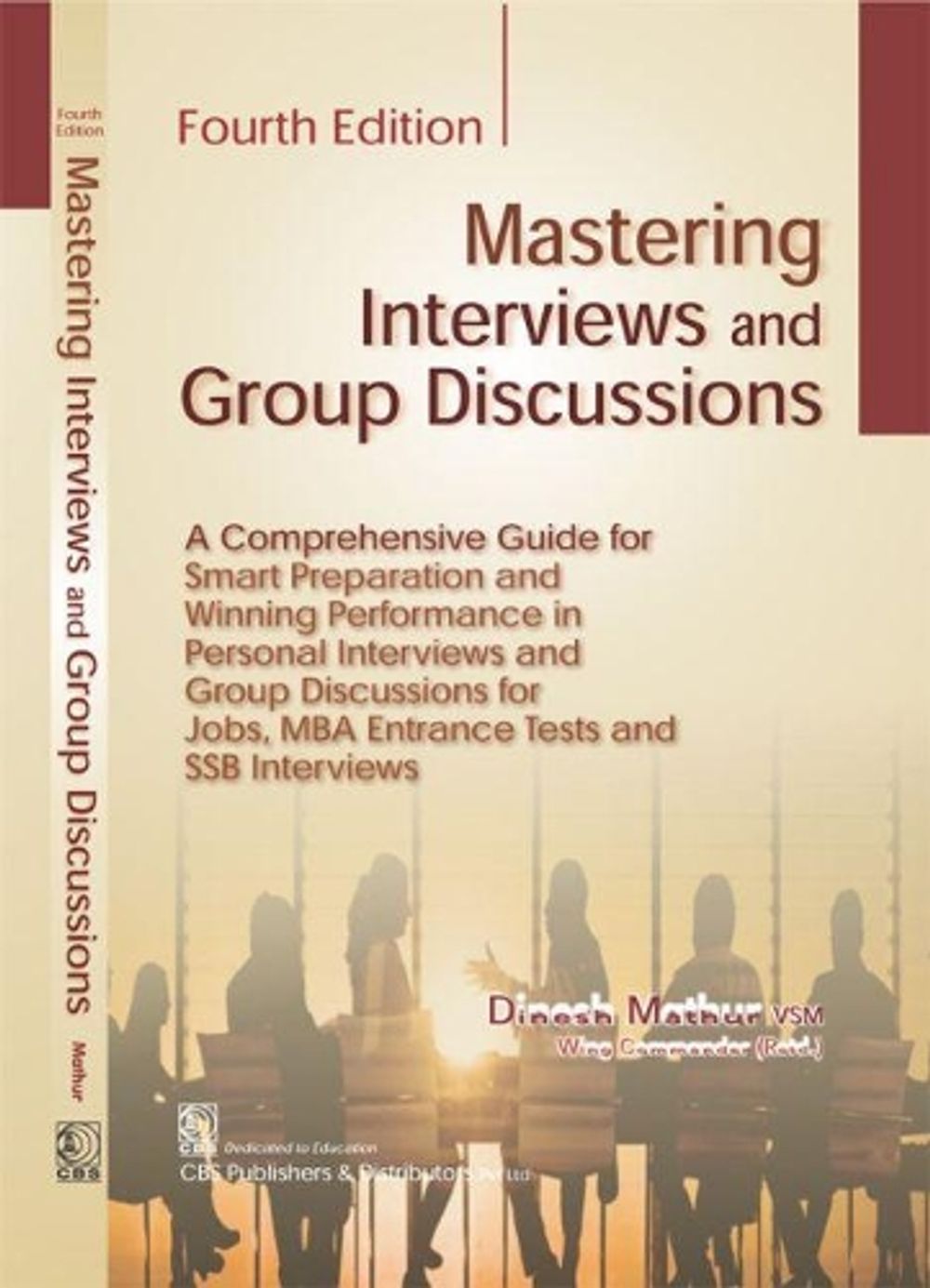 Mastering Interviews and Group Discussions by Dinesh Mathur, Paperback ...
