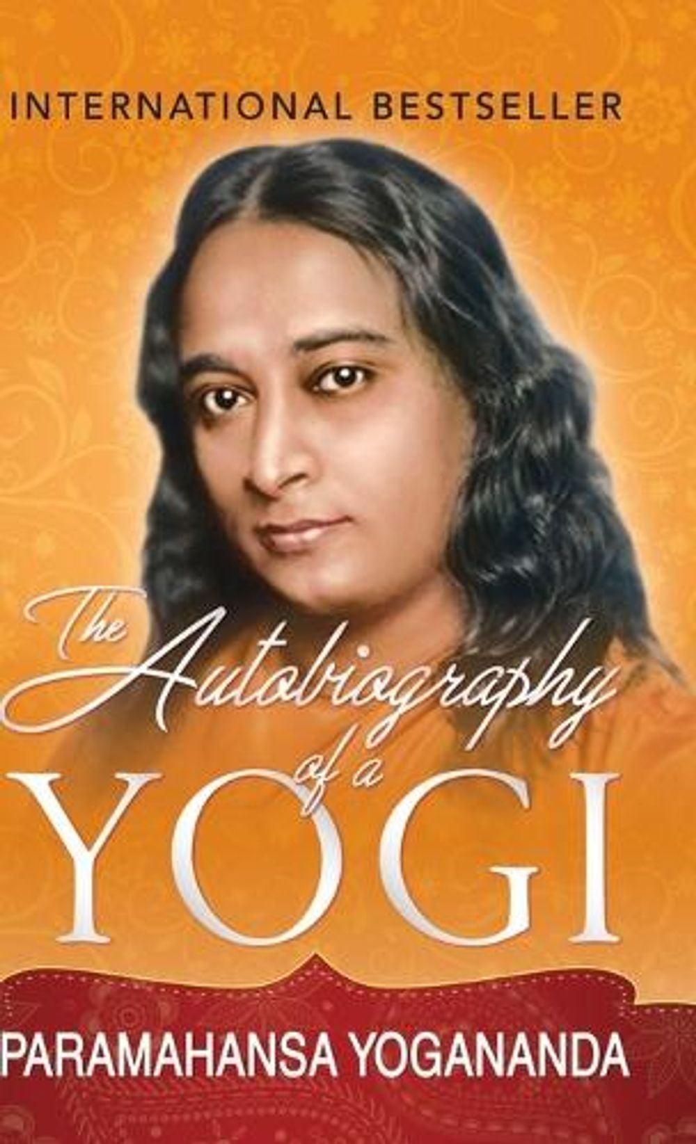 The Autobiography of a Yogi by Paramahansa Yogananda, Hardcover ...