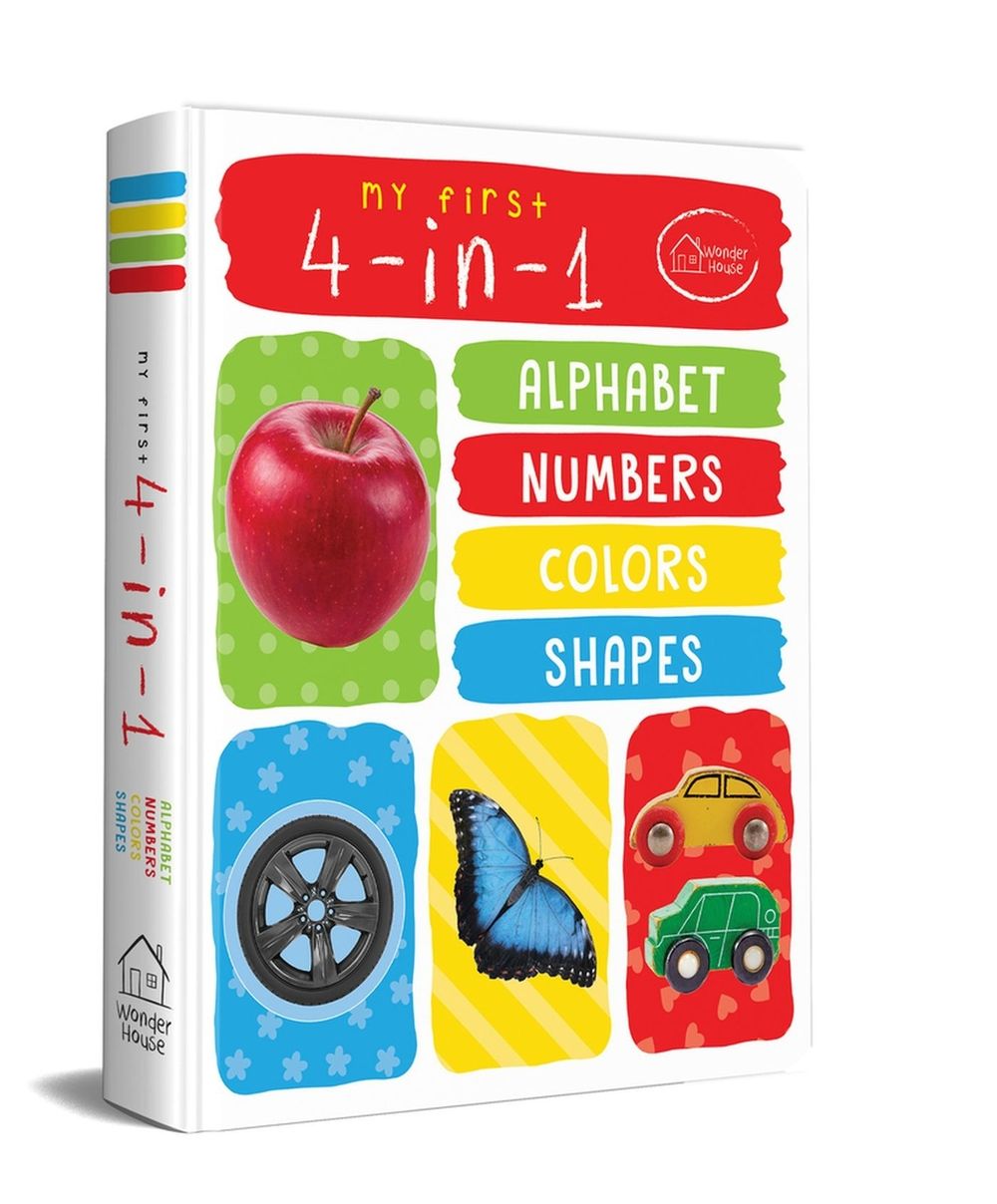 My First 4 in 1 Alphabet Numbers Colours Shapes by Wonder House Books ...