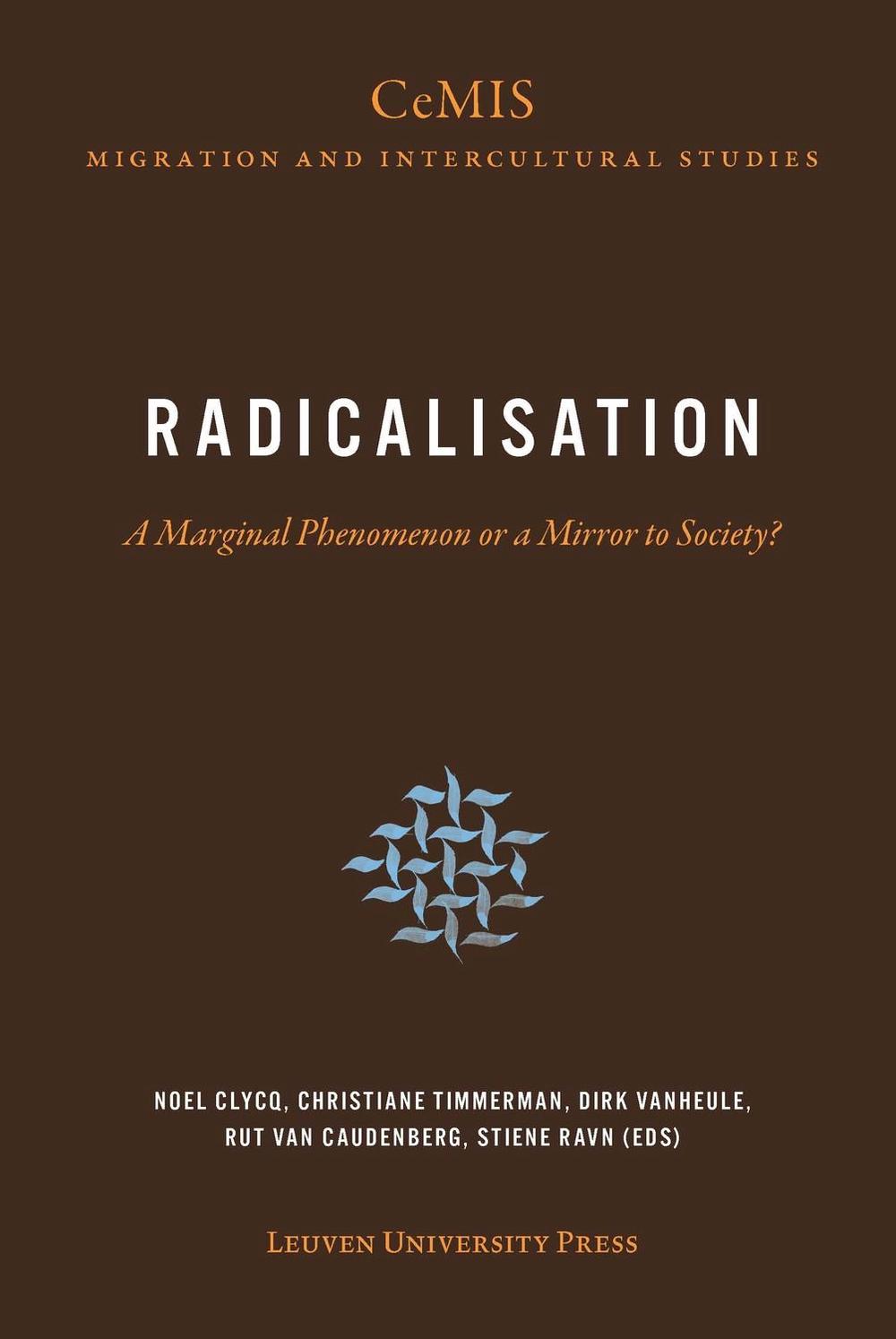 Radicalisation by Noel Clycq, Paperback, 9789462701588 | Buy online at ...