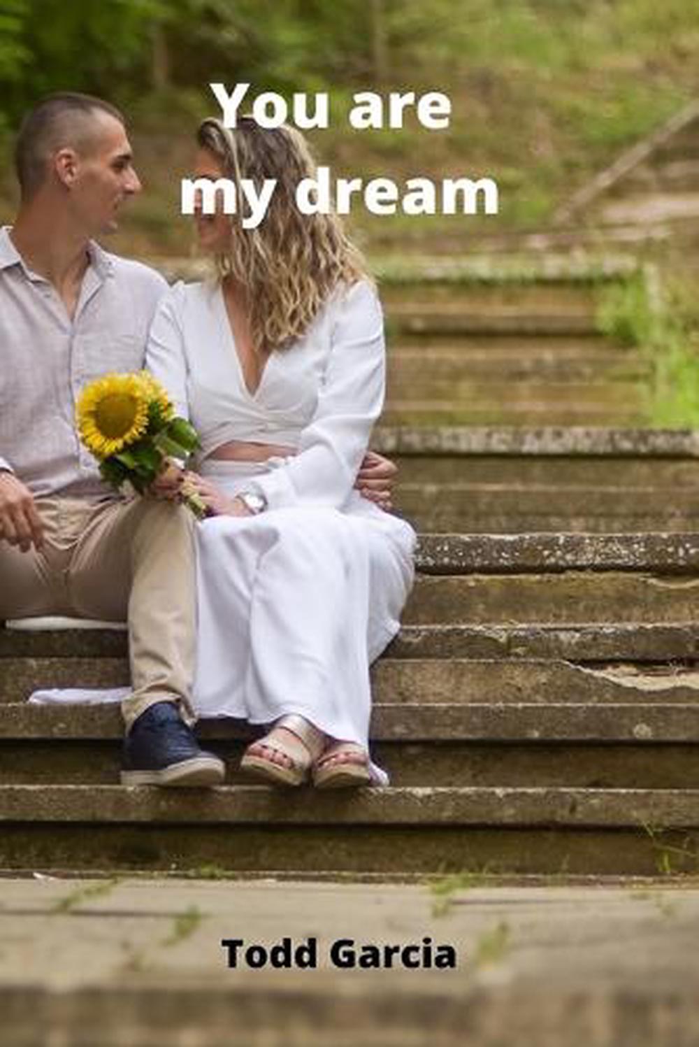 You are my dream by Todd Garcia, Paperback, 9789502215877 | Buy online ...