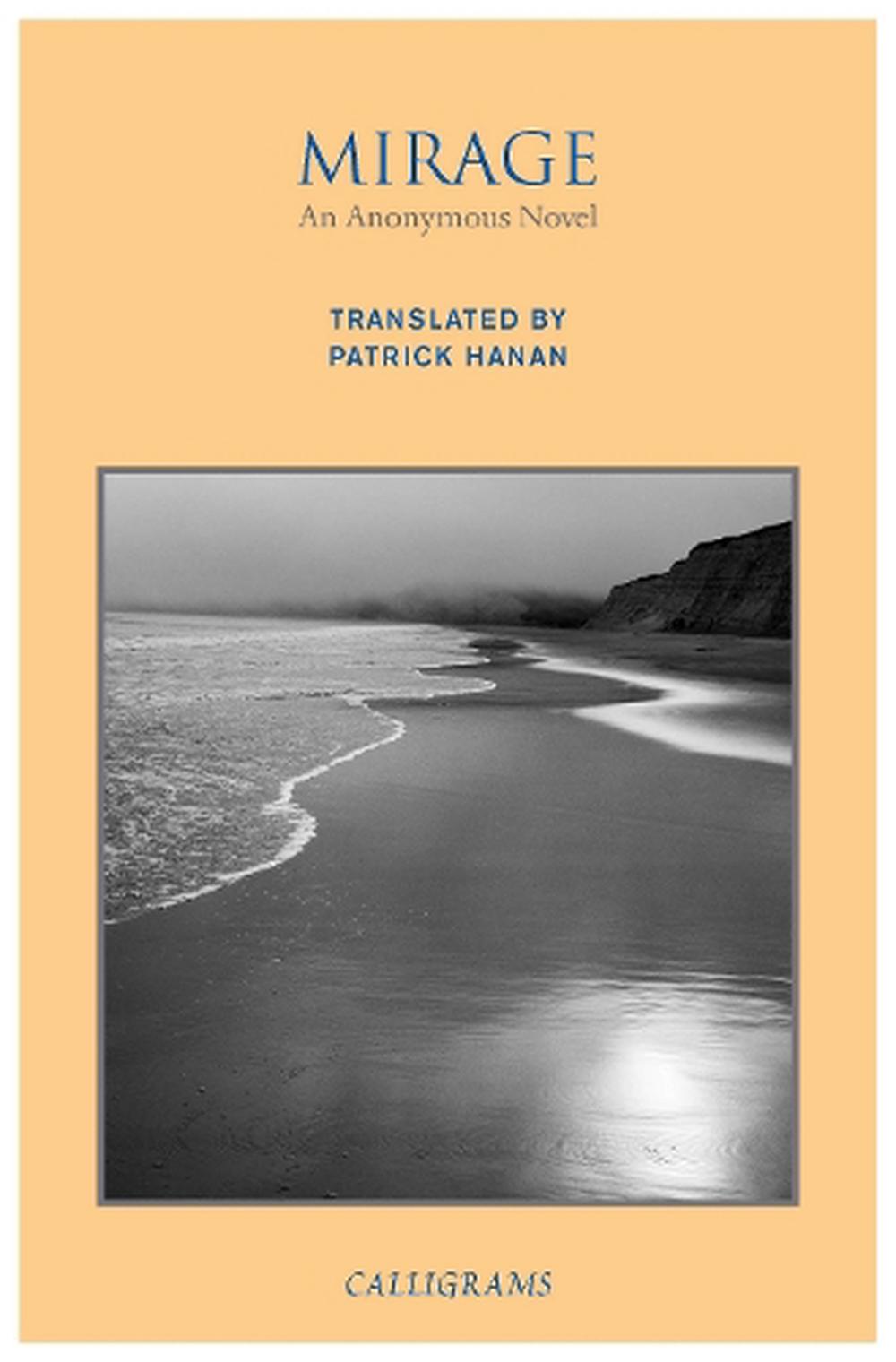 Mirage by Patrick Hanan, Paperback, 9789629966621 | Buy online at The Nile