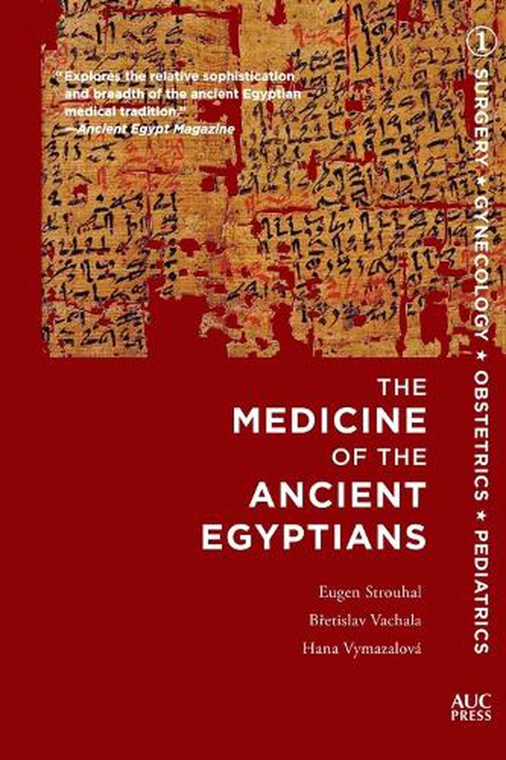 The Medicine of the Ancient Egyptians 1 by Bretislav Vachala, Paperback ...