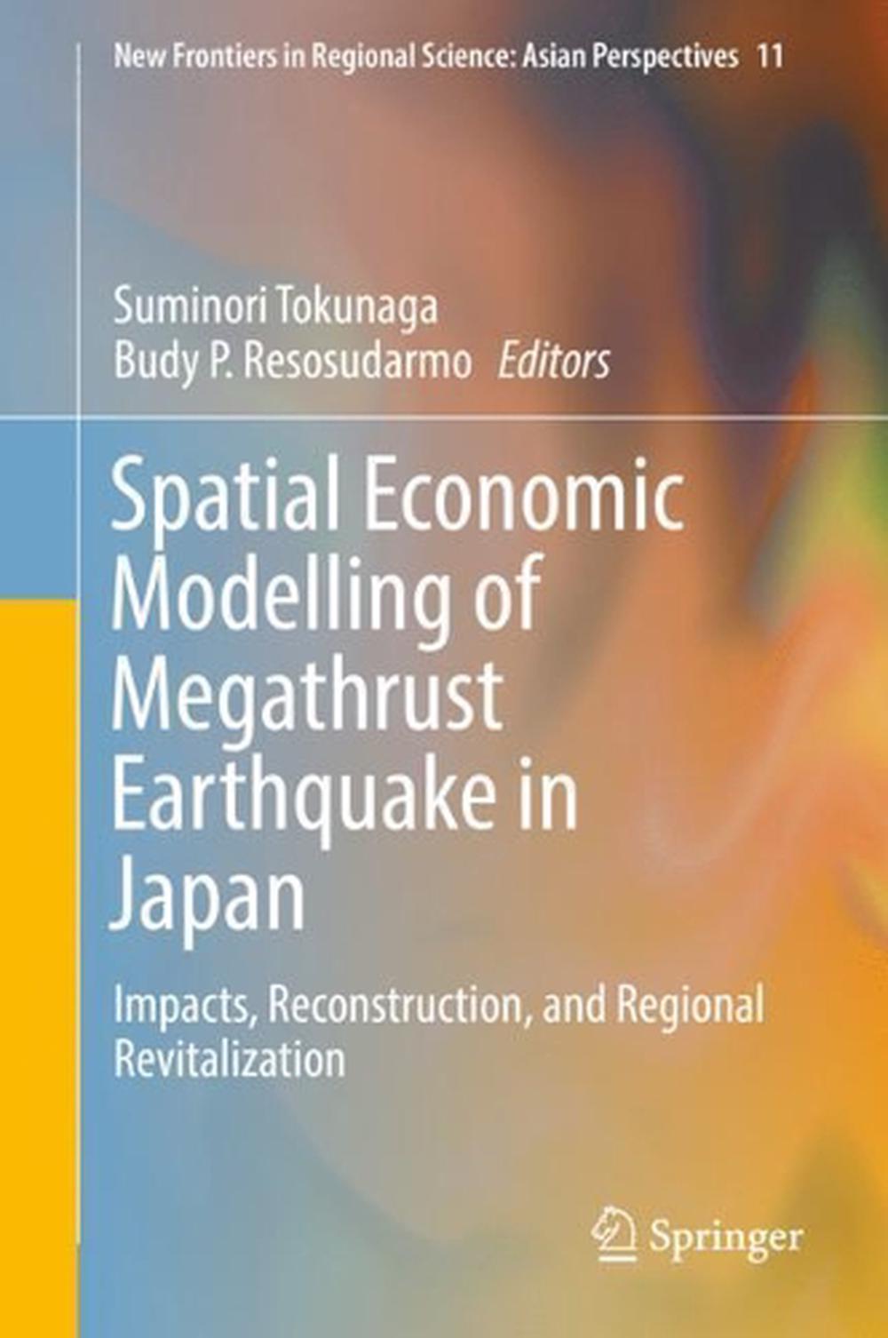 Spatial Economic Modelling of Megathrust Earthquake in Japan by ...