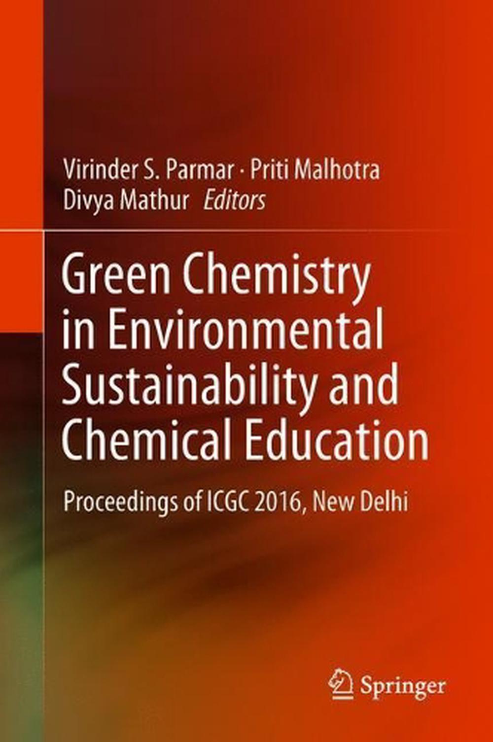 Green Chemistry in Environmental Sustainability and Chemical Education ...
