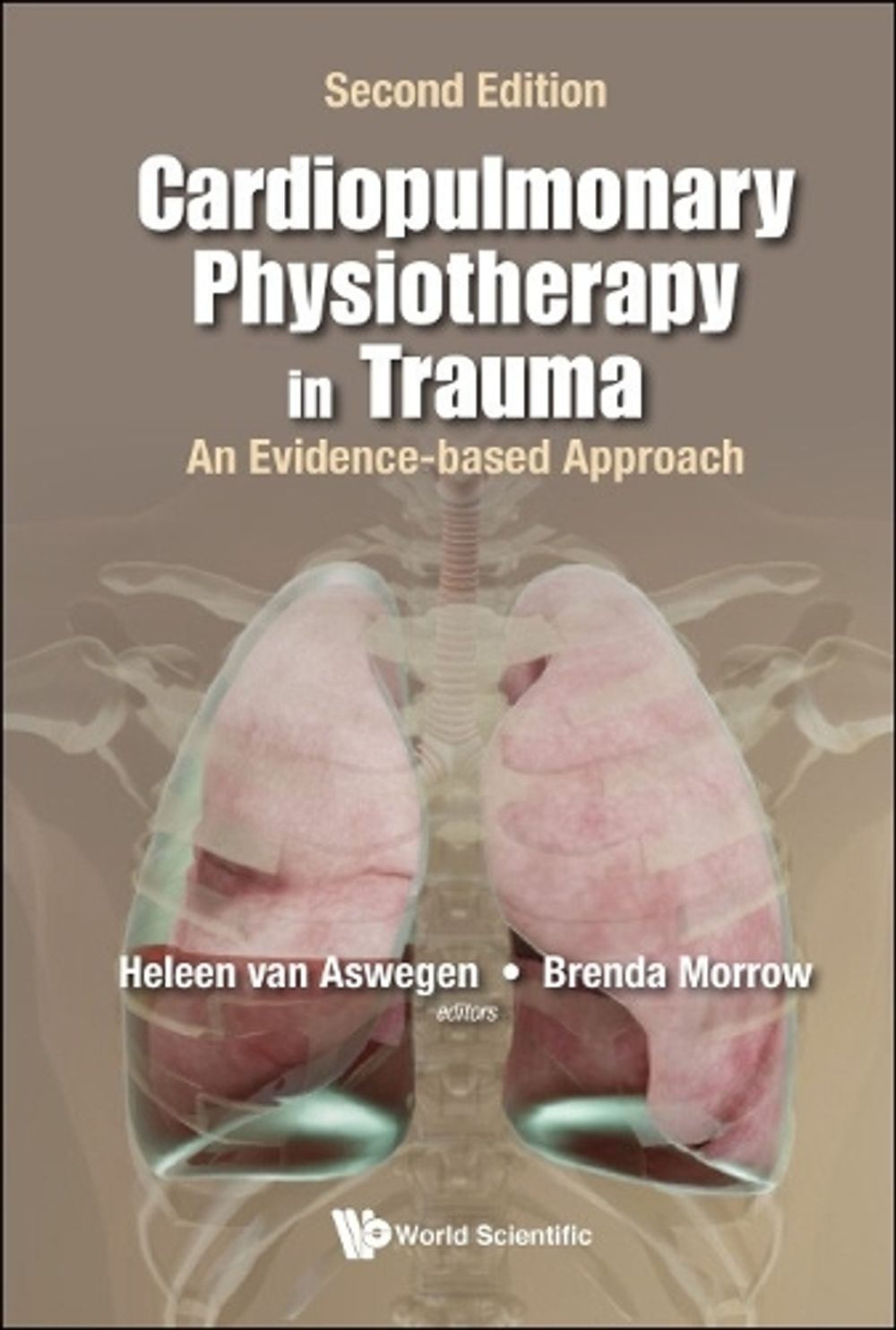 Cardiopulmonary Physiotherapy In Trauma: An Evidence-based Approach by ...