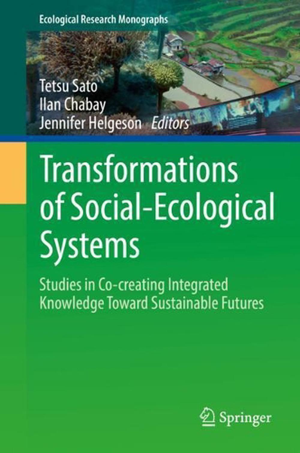 Transformations of Social-Ecological Systems by Tetsu Sato, Hardcover ...