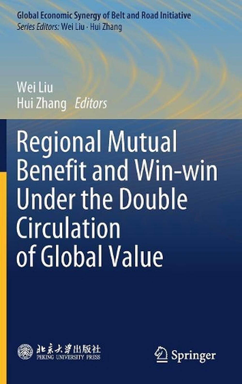 Regional Mutual Benefit and Win-win Under the Double Circulation of ...