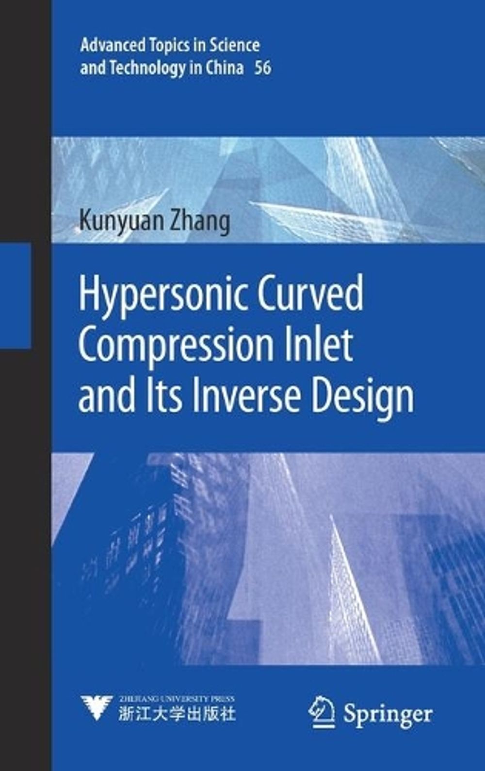 Hypersonic Curved Compression Inlet and Its Inverse Design by Kunyuan ...