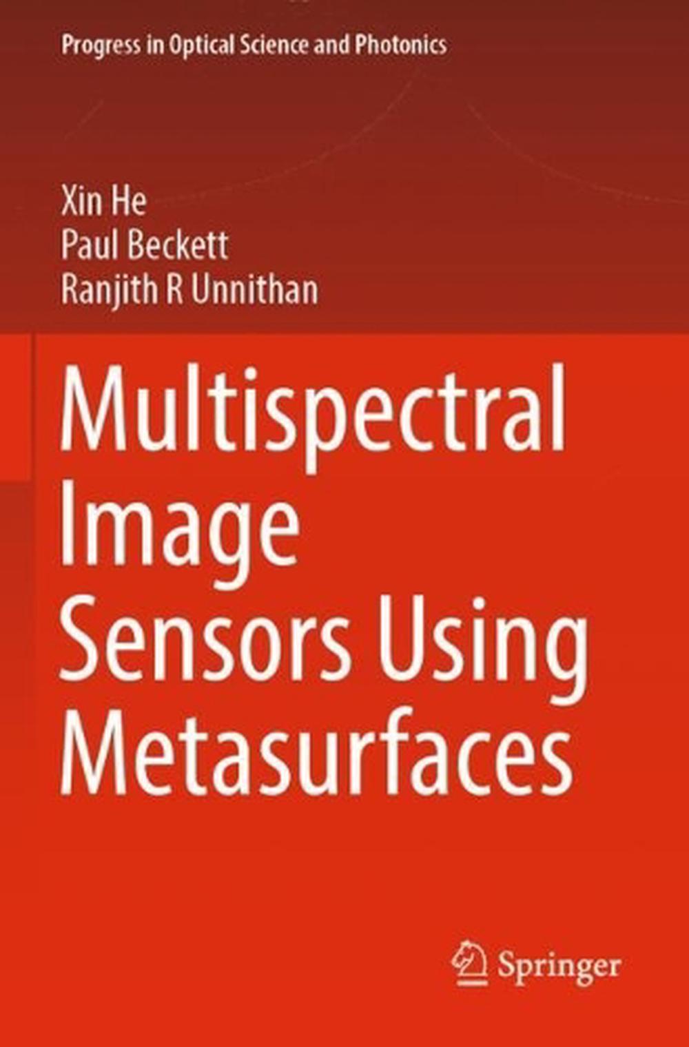 Multispectral Image Sensors Using Metasurfaces by Xin He, Paperback ...