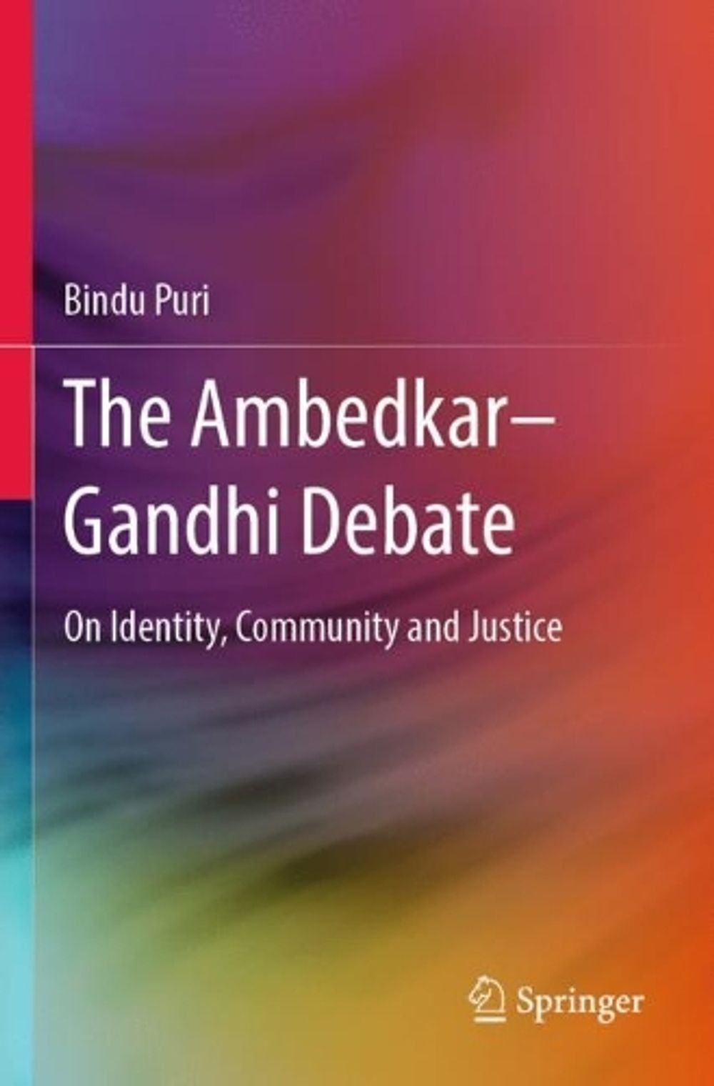 The Ambedkar-Gandhi Debate by Bindu Puri, Paperback, 9789811686887 ...