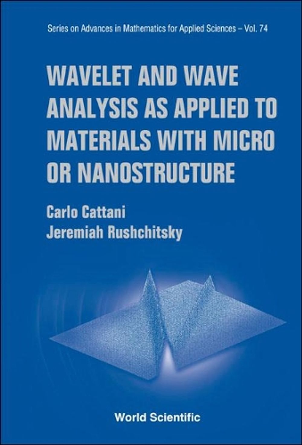 Wavelet And Wave Analysis As Applied To Materials With Micro Or ...
