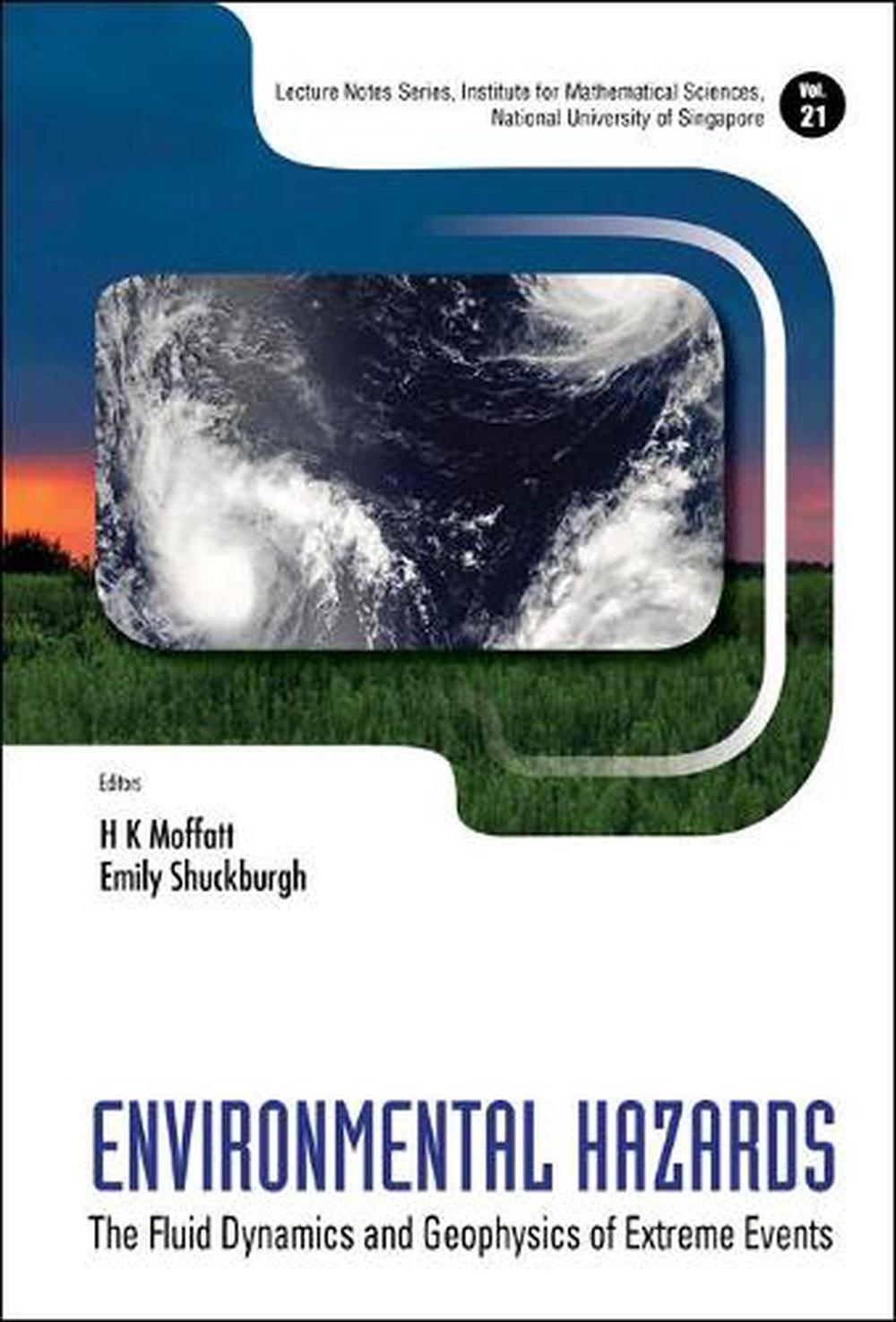 Environmental Hazards: The Fluid Dynamics And Geophysics Of Extreme ...