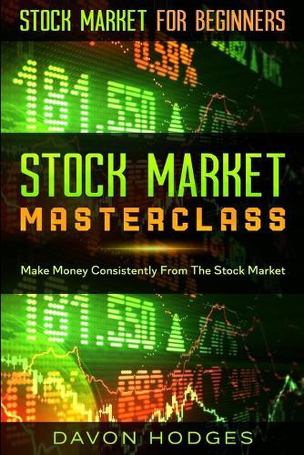 Stock Market for Beginners by Davon Hogdes, Paperback, 9789814952095 ...