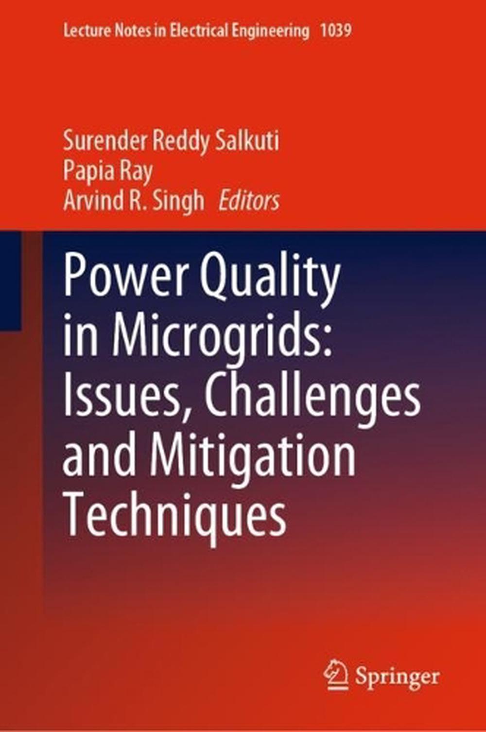 Power Quality in Microgrids: Issues, Challenges and Mitigation Techniques by Surender Reddy ...