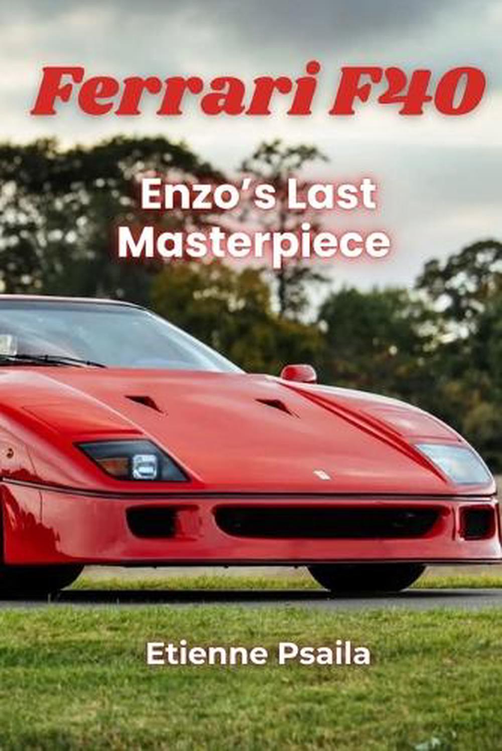 Ferrari F40 by Etienne Psaila, Paperback, 9789918629220 | Buy online at ...