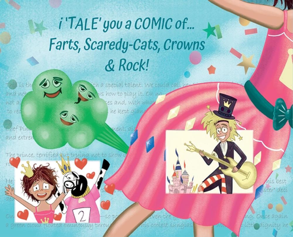 i 'TALE' you a COMIC of... Farts, Scaredy-Cats, Crowns and Rock! by ...