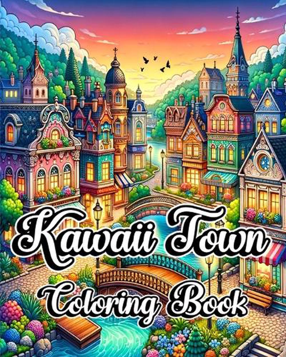 Kawaii Town Coloring Book by Sophia Caleb, Paperback, 9798210720887 ...