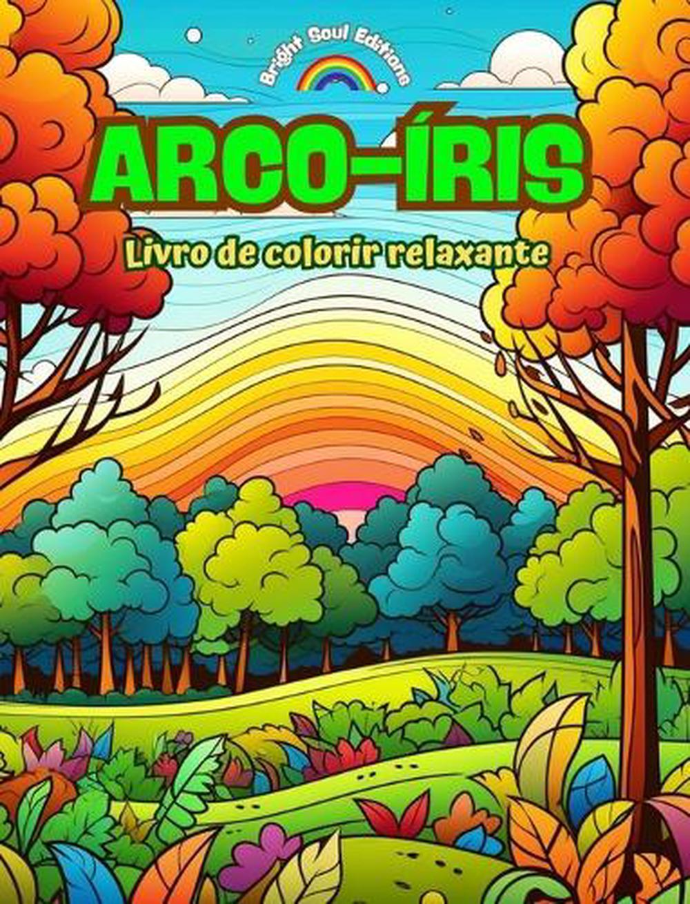 Arco-íris Livro de colorir relaxante Impressionantes desenhos de arco ...