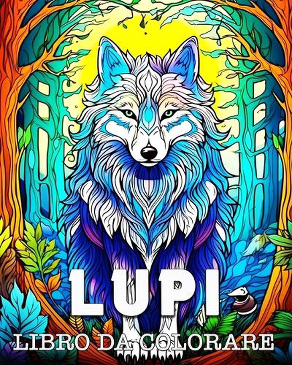 Lupi Libro da Colorare by Anna Colorphil, Paperback, 9798210785527 ...