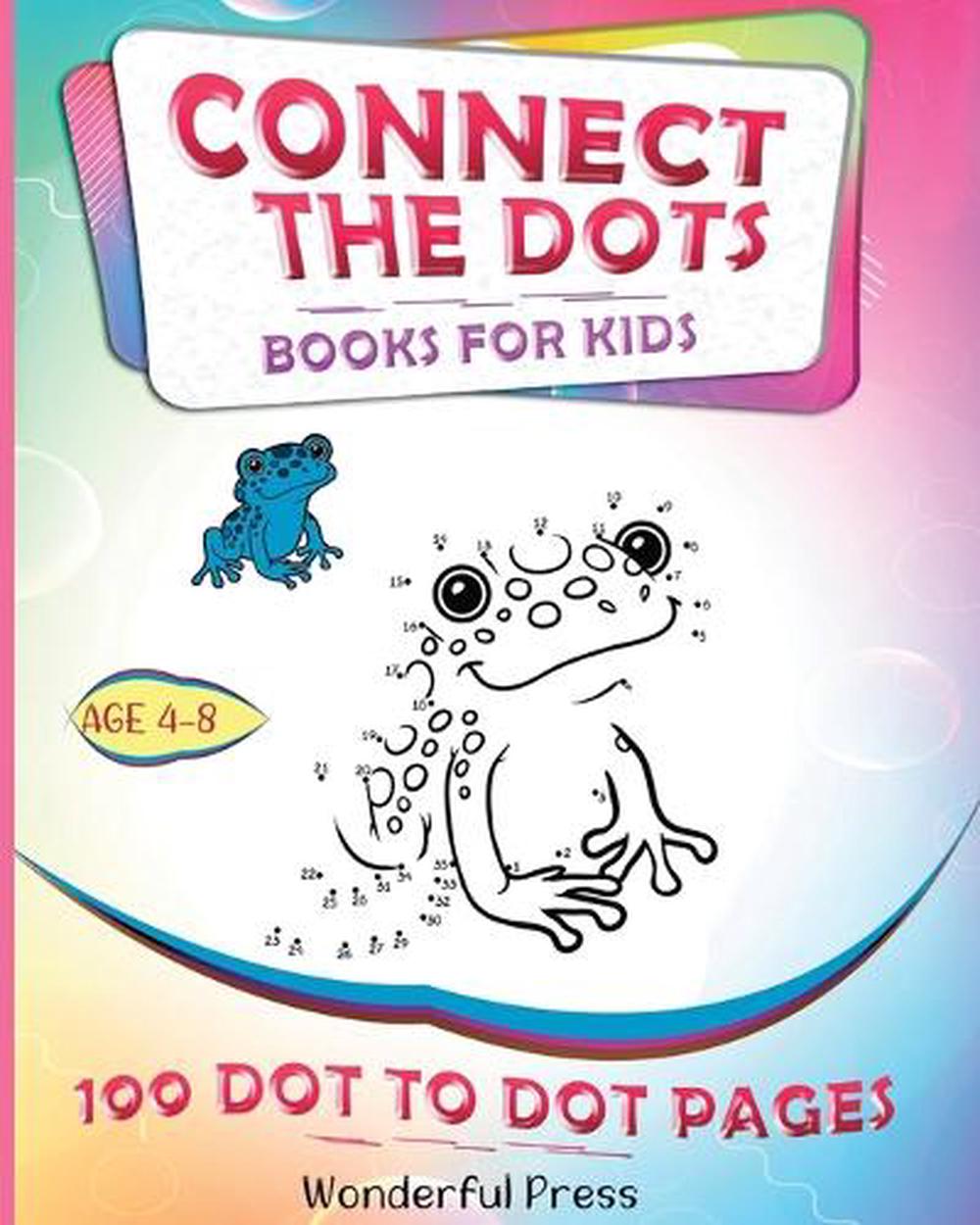 CONNECT THE DOTS for Kids Ages 4-8 - 100 Dot to Dot Puzzles by ...