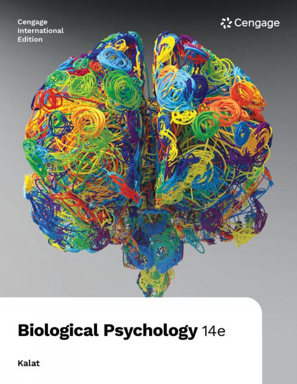 Biological Psychology, International Edition, 14th Edition by James ...