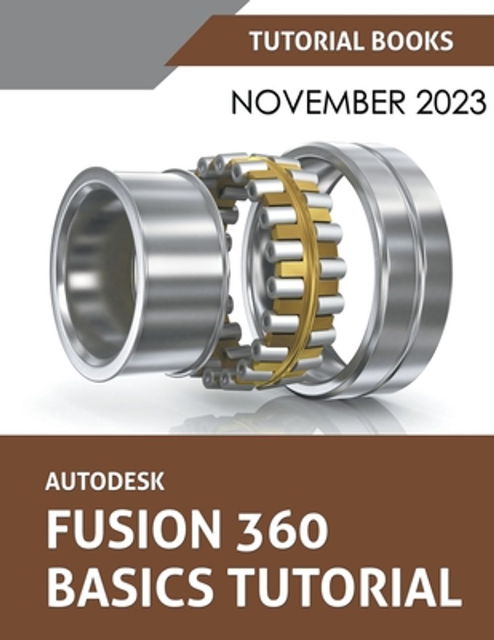 Autodesk Fusion 360 Basics Tutorial by Tutorial Books, Paperback ...