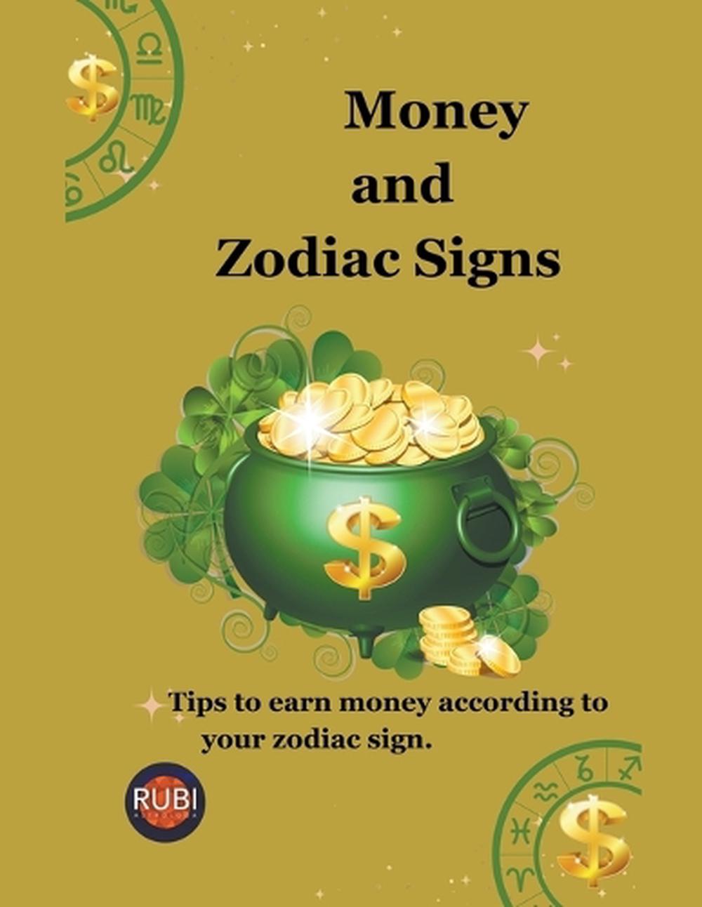 Money and Zodiac Signs by Rubi Astrólogas, Paperback, 9798223666912 ...