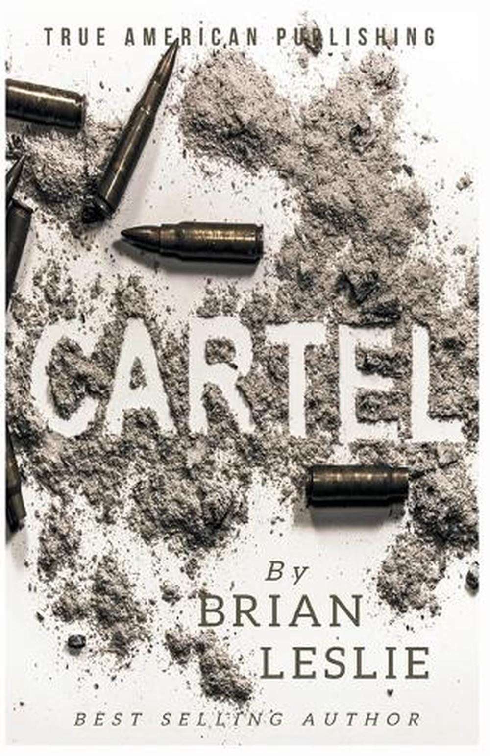 Cartel by Brian Leslie, Paperback, 9798224247530 | Buy online at The Nile