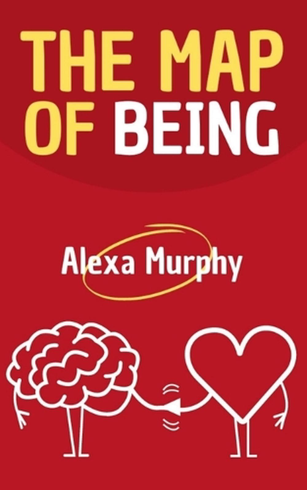 The Map of Being by Alexa Murphy, Paperback, 9798227640697 | Buy online ...
