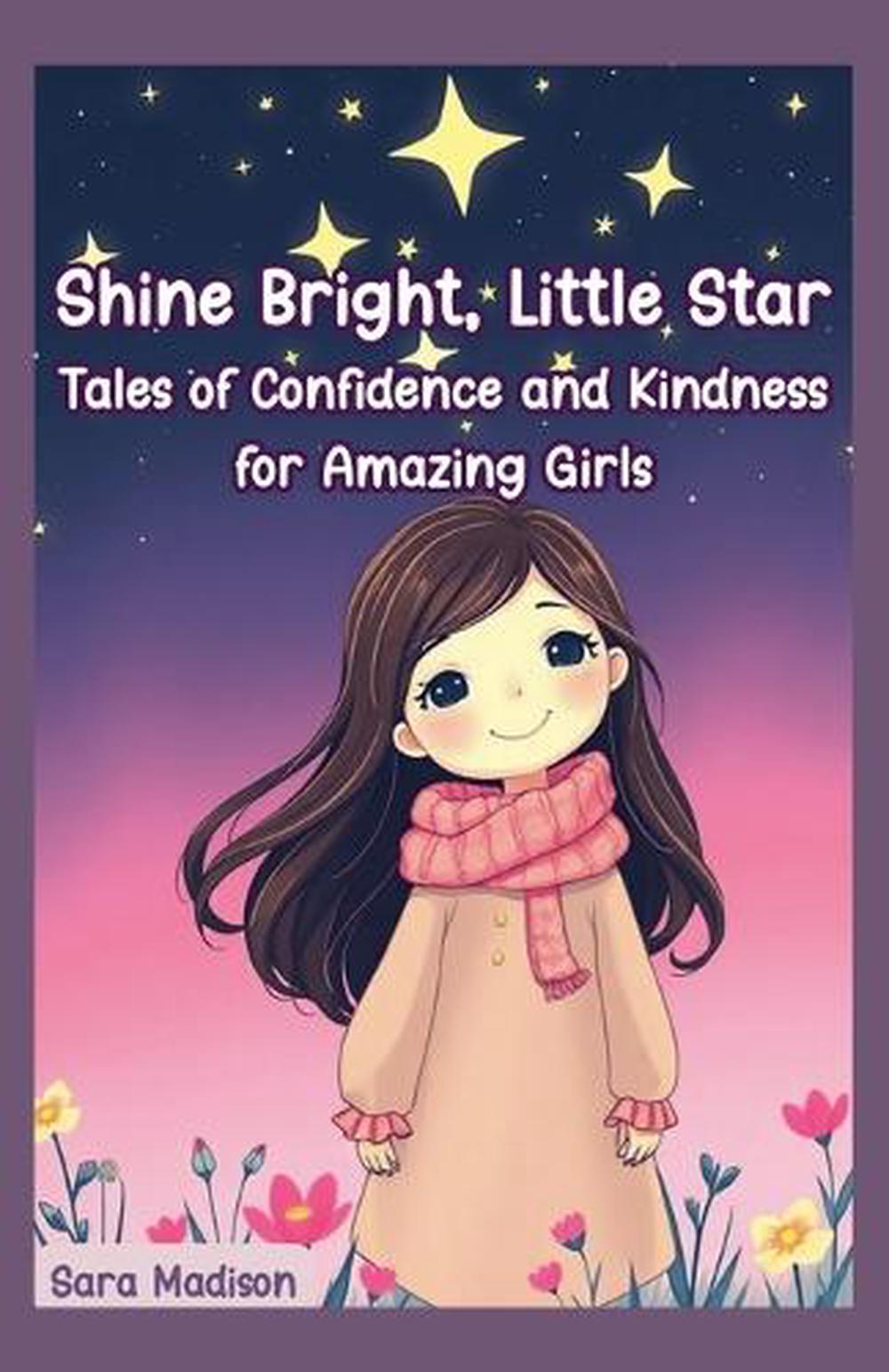 Shine Bright, Little Star by Sara Madison, Paperback, 9798230578796 ...