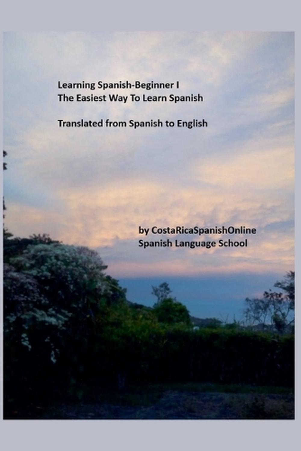 Learning Spanish-Beginner I by Iris Acevedo A., Paperback ...