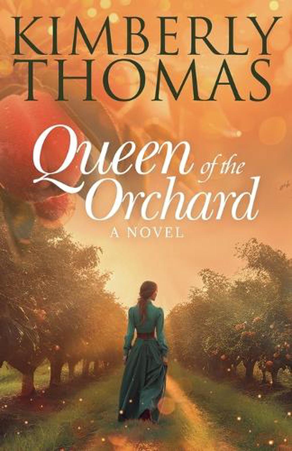 Queen of the Orchard by Kimberly Thomas, Paperback, 9798231313297 | Buy ...