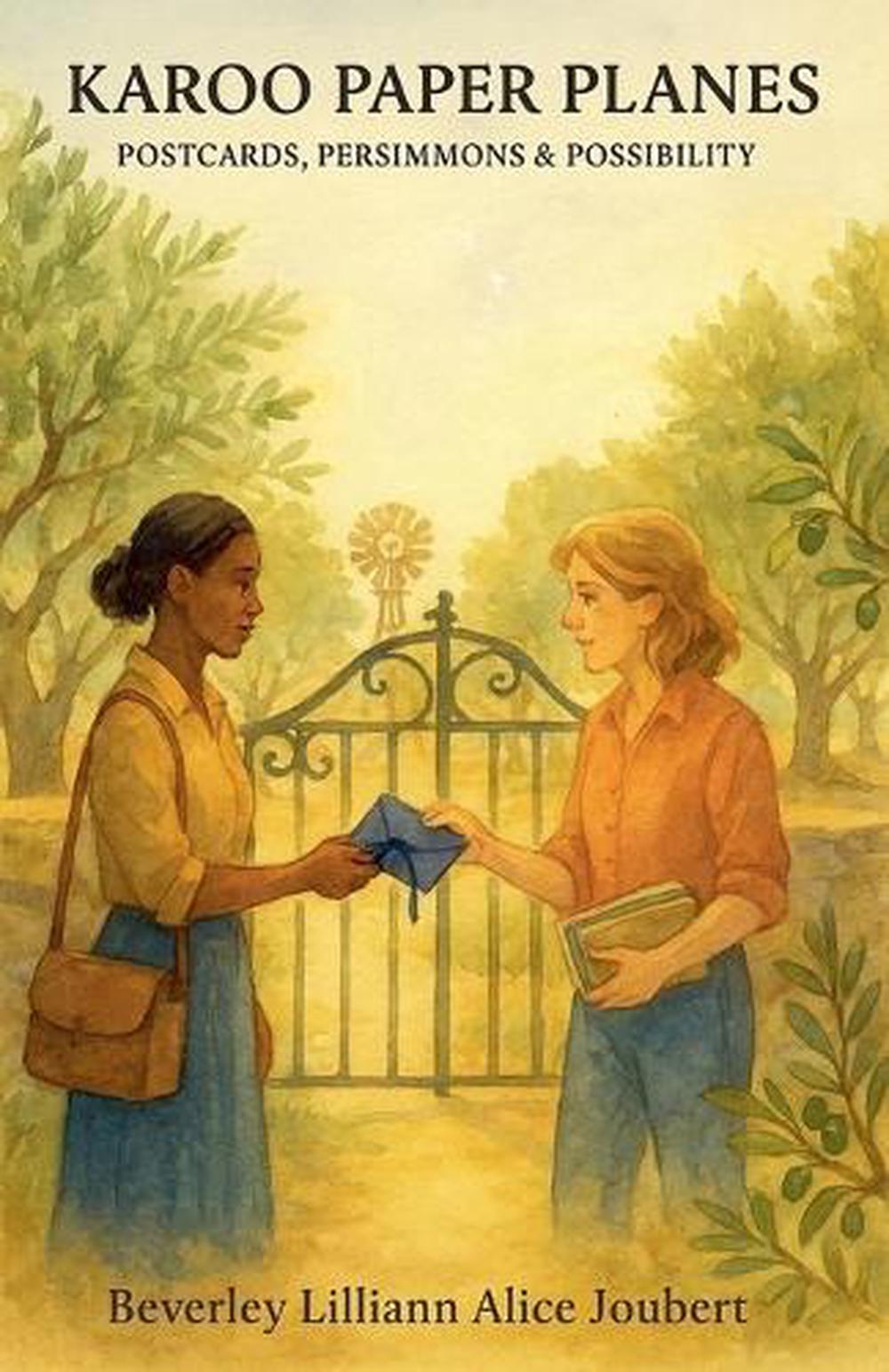 Karoo Paper Planes by Beverley Lilliann Alice Joubert, Paperback ...