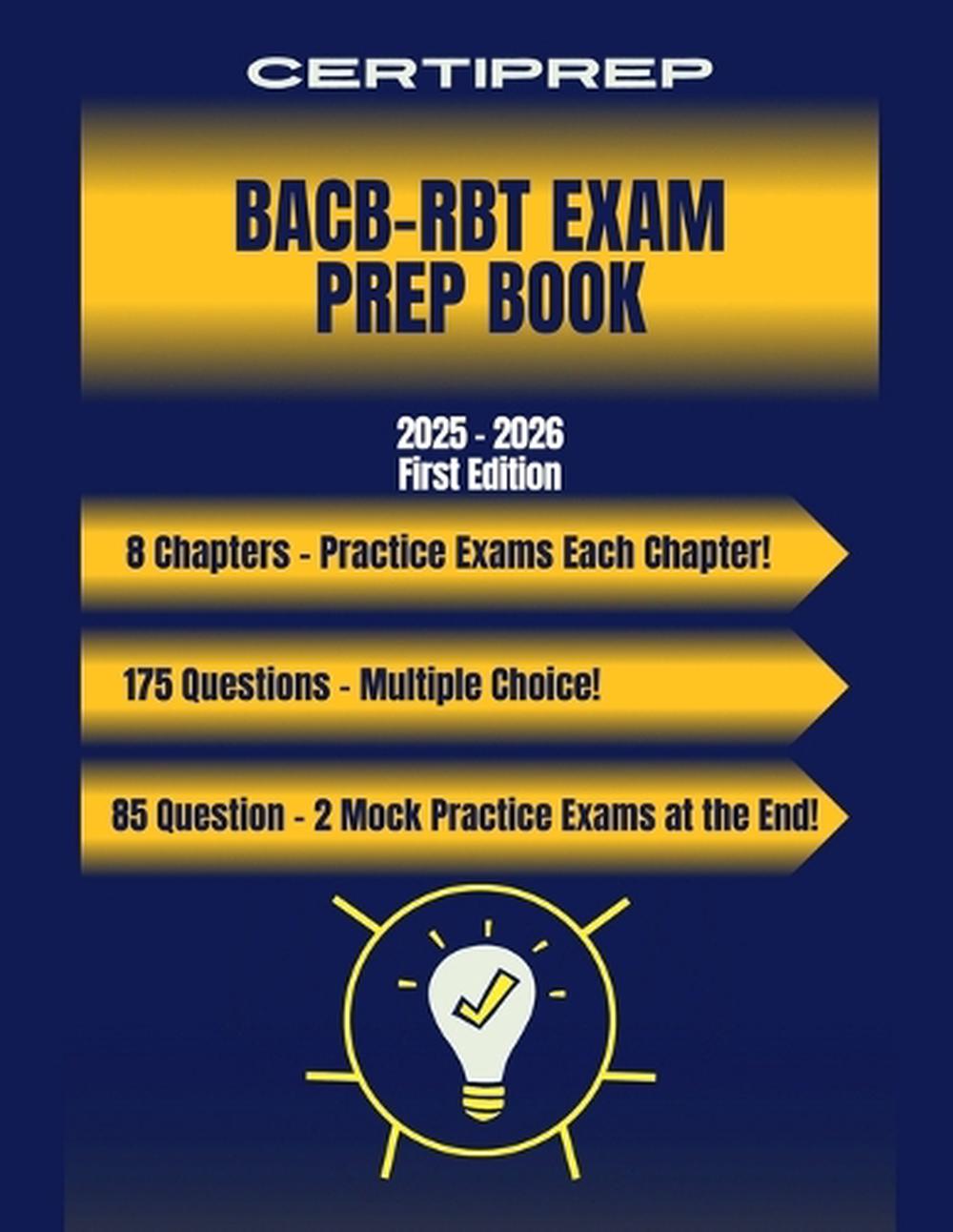 CertiPrep - BACB-RBT Exam Prep Book 2025-2026 by Certiprep, Paperback ...
